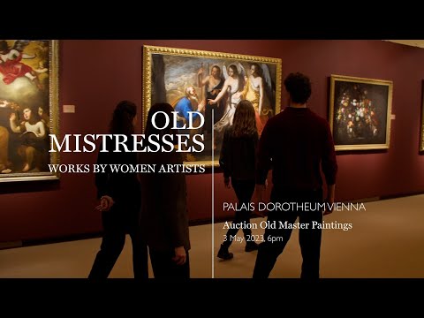 Old Mistresses – Works by Women Artists | Palais Dorotheum | Auction Old Master Paintings 3 May 2023