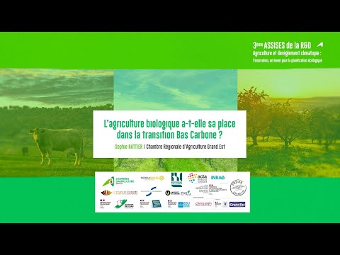 Agriculture bio et bas carbone : Assises de la R&D 2024 - Agriculture et dérèglement climatique