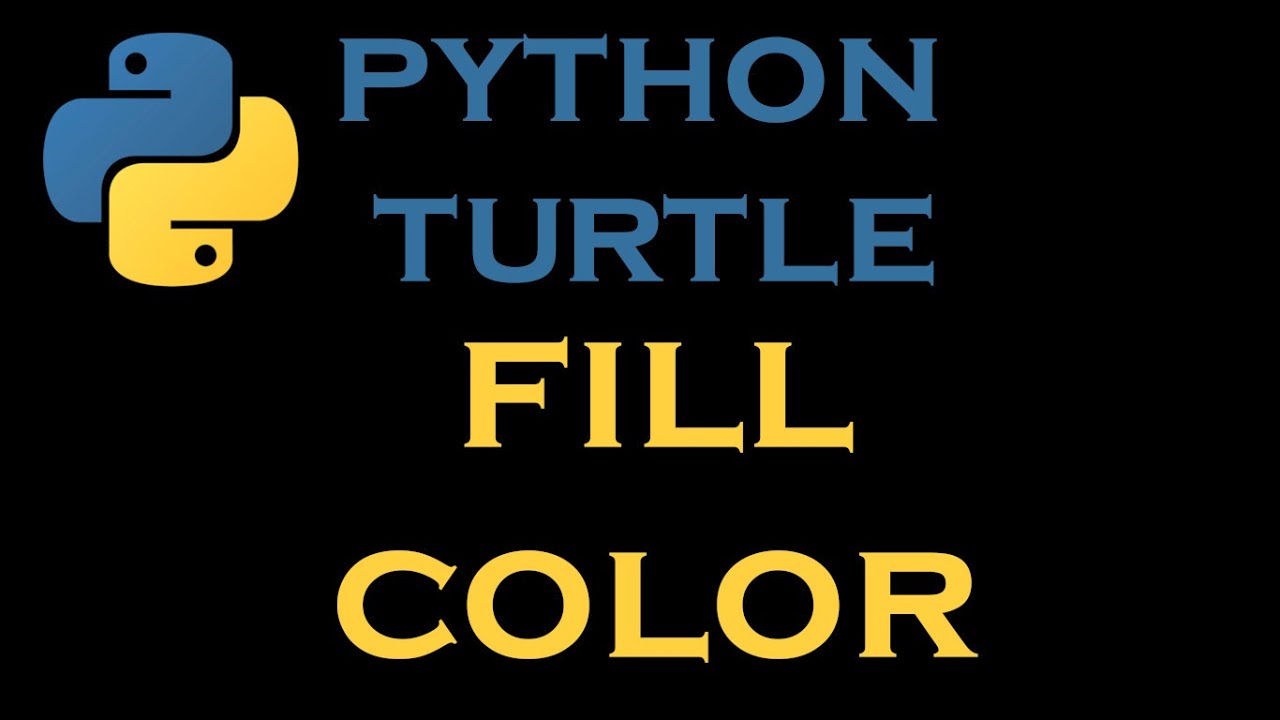 Python Turtle Lessons 10 # Fill Color