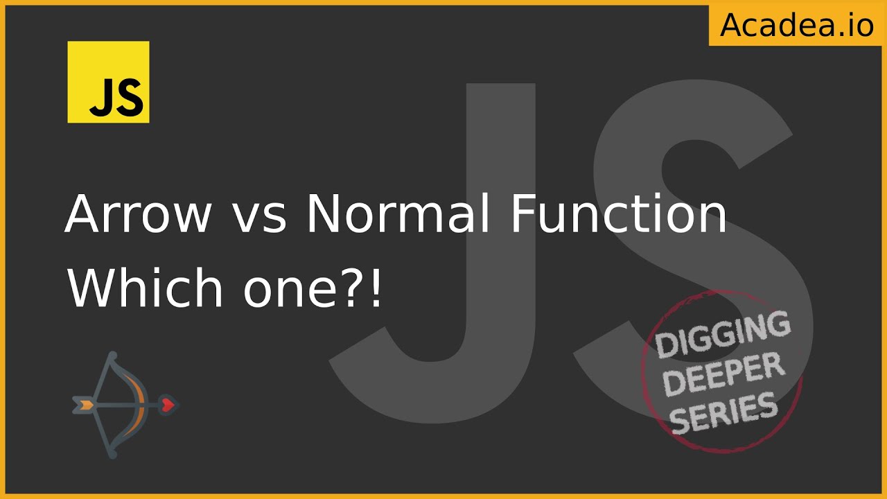 Ep3 - Arrow Function vs Normal Function in JavaScript