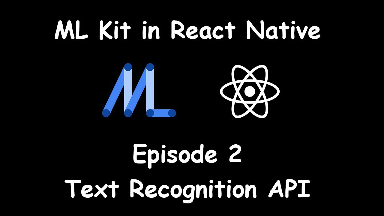 #2 - Text Recognition API Android | ML Kit in React Native