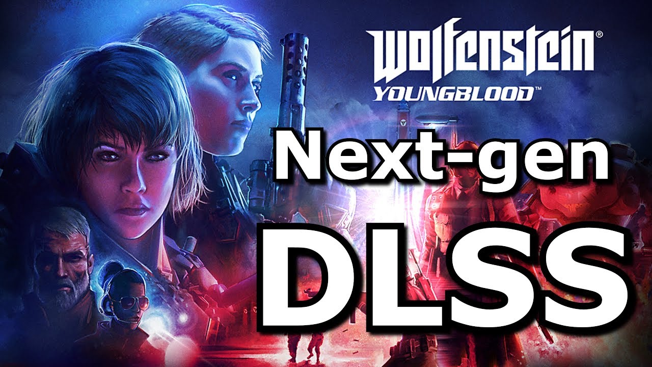 Wolfenstein Young Blood - DLSS Analysis