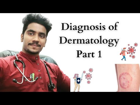 DIAGNOSIS OF DERMATOLOGY #PART 1