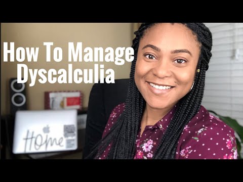How To Manage Dyscalculia | 4 Ways To Manage A Math Disorder