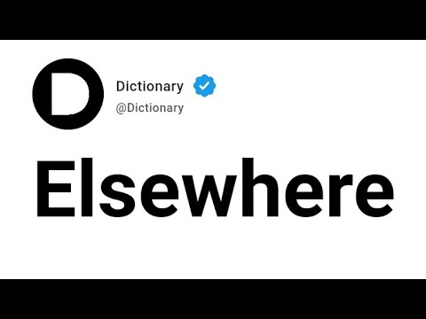 Elsewhere Meaning In English