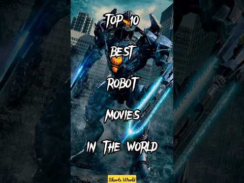 Top 10 Best Robot movies in the world #viral#topshorts#shorts
