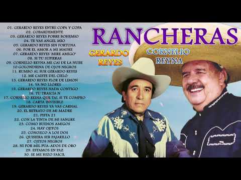 Gerardo Reyes y Cornelio Reyna Rancheras Mix || Corridos y Rancheras