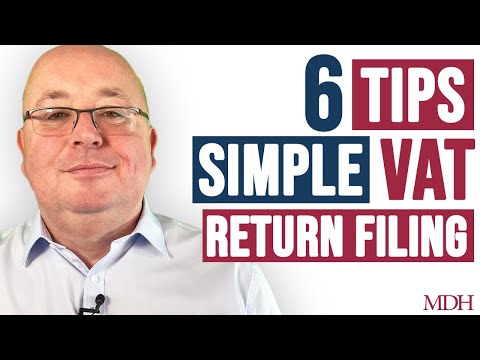 Don't File Your VAT Return Until You've Seen THIS! Tips for Simple VAT Return Filing (VAT Series 7)