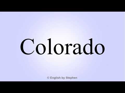 How to pronounce "Colorado"