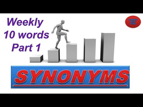SYNONYMS - Weekly 10 words - 1