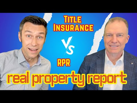 Title insurance VS RPR - Real Property Report