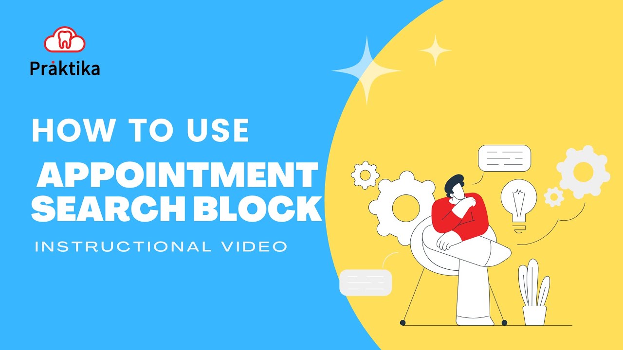 Praktika Online Dental Software - How to Use Appointment Block Search