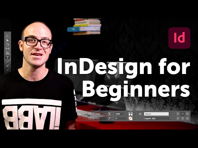 Mastering Adobe InDesign: A Comprehensive Guide for Beginners | Galaxy ...