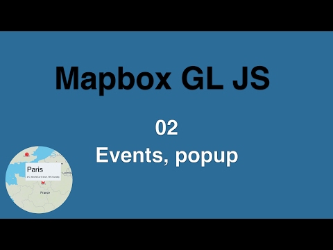 Mapbox GL JS 02 Events & popup