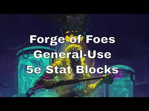 Forge of Foes General-Use 5e Monster Stat Blocks
