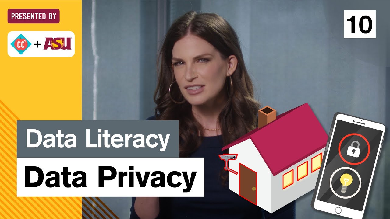 Data Privacy: Study Hall Data Literacy #10: ASU + Crash Course