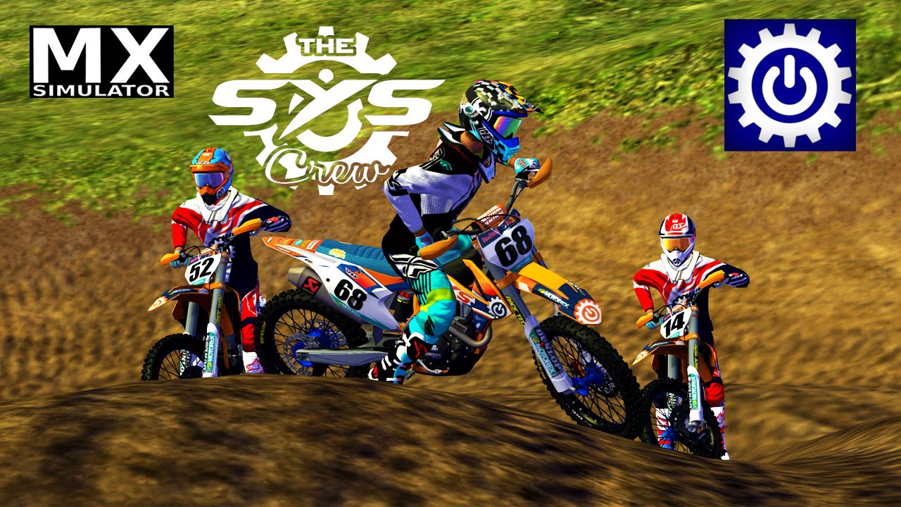 MX Simulator - The SYS Crew