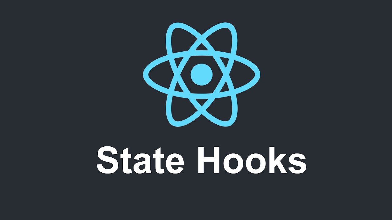 React JS for beginners: Tutorial 4 - State Hooks