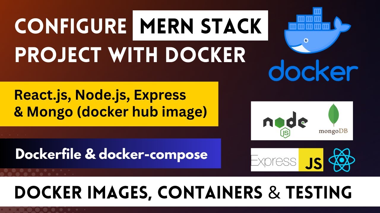 Integrate Docker in Full Stack MERN App - React | Node | Express | MongoDB Integration with Docker