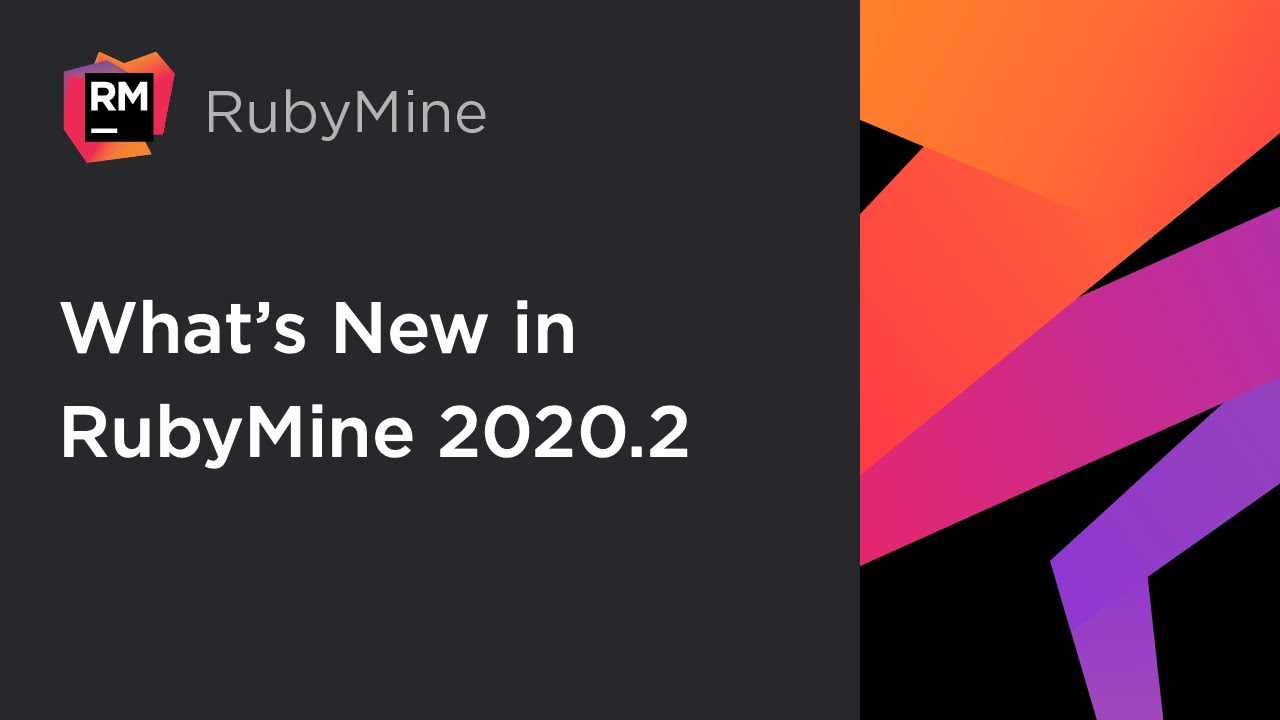 What's New in RubyMine 2020.2
