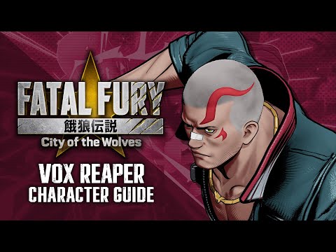 Fatal Fury City of the Wolves Vox Character Guide | JCR Comic Arts