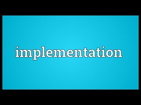 Implementation Meaning