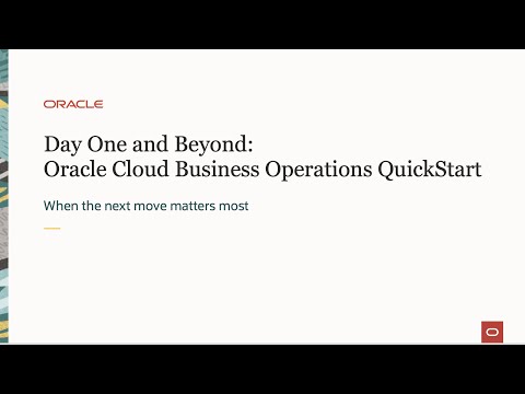 Day One and Beyond - OCI Business Operations Quickstart