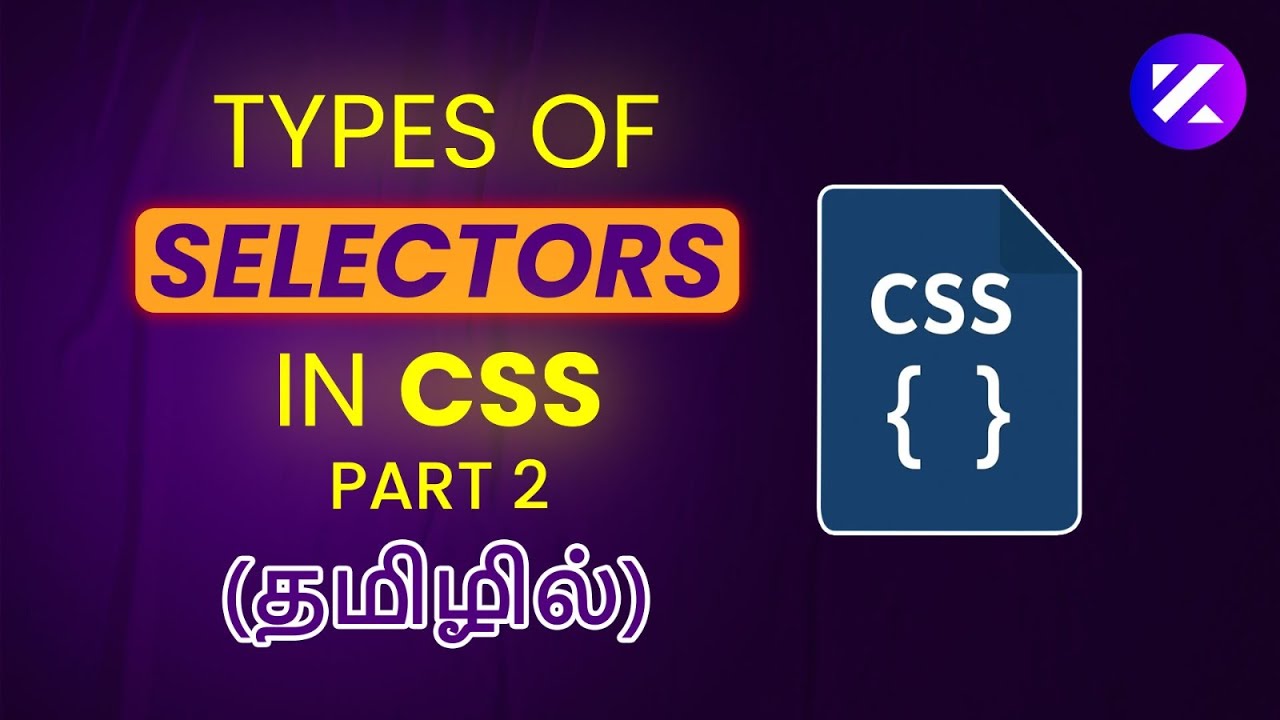CSS Selectors Explained | Full Breakdown with Examples I Part - 2 I Zukun