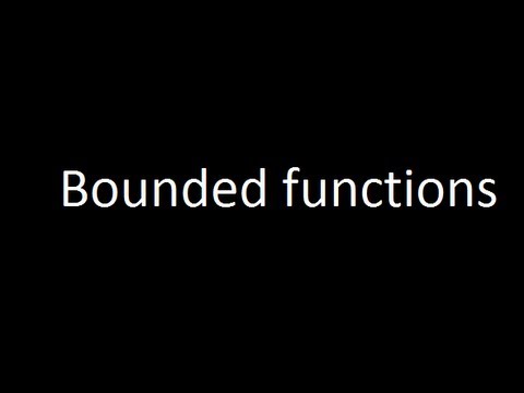 Bounded functions