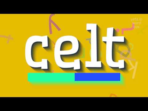 How to say "celt"! (High Quality Voices)