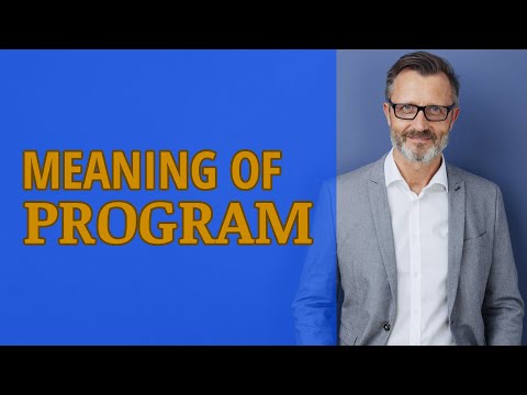 Program | meaning of Program