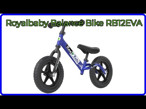 REVIEW (2025): Royalbaby Balance Bike RB12EVA. ESSENTIAL details.