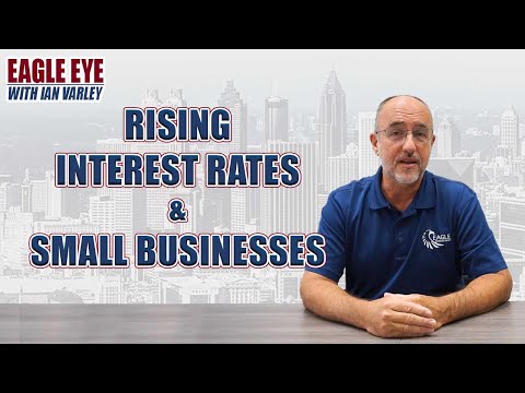 What Do Rising Interest Rates Mean to Small Businesses?