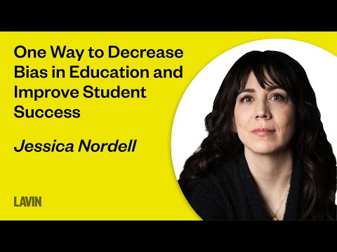 One Way to Decrease Bias in Education and Improve Student Success | Jessica Nordell