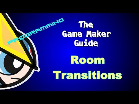 Game Maker Studio Tutorial: Room Transitions