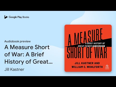 A Measure Short of War: A Brief History of… by Jill Kastner · Audiobook preview