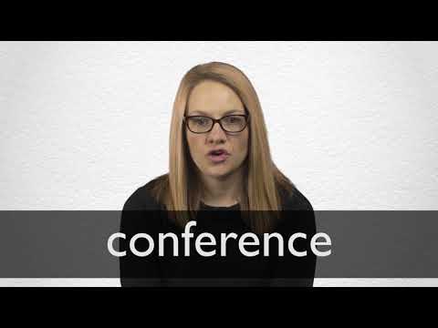 CONFERENCE definition and meaning | Collins English Dictionary