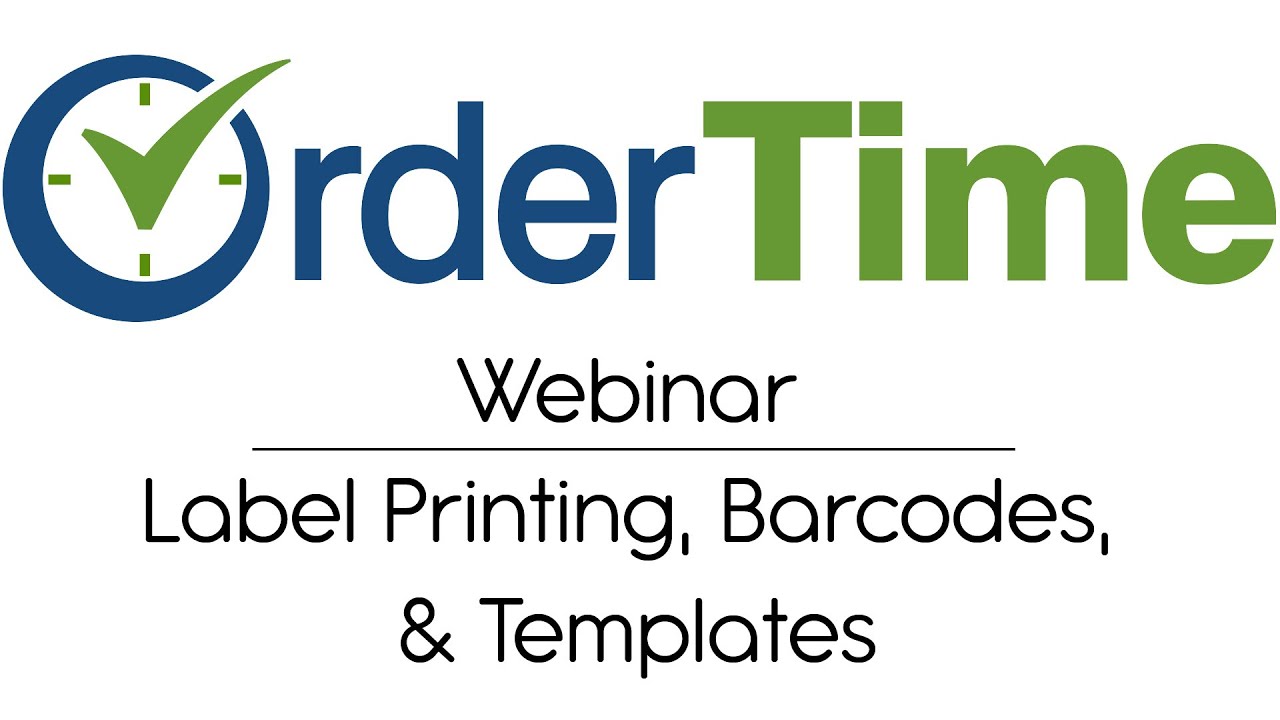 Webinar - Label Printing, Barcodes, & Templates