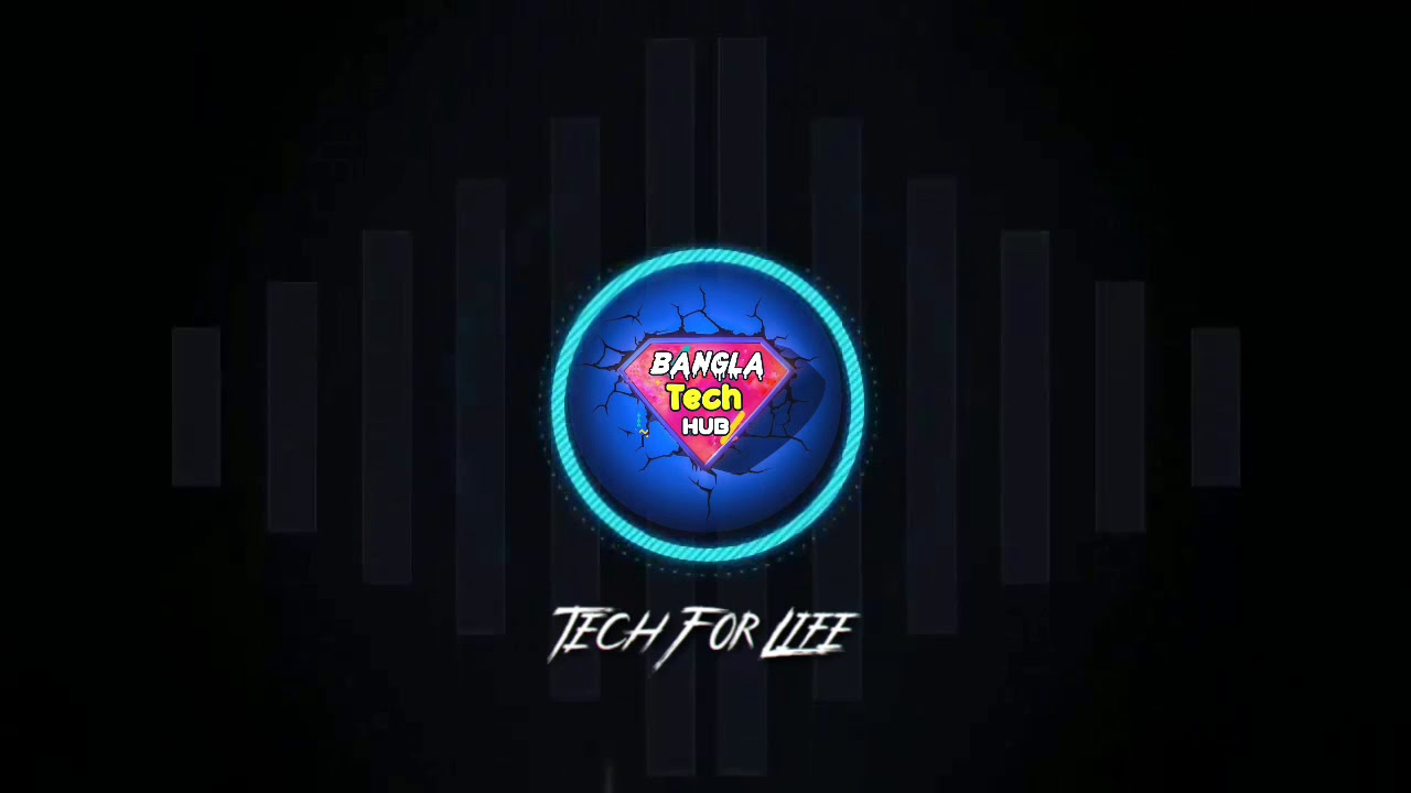 My Official YouTube Channel Intro | New Intro 2019 | Technical Mamun | Bangla Tech Hub🇧🇩