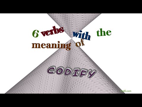 codify - 6 verbs which mean codify (sentence examples)