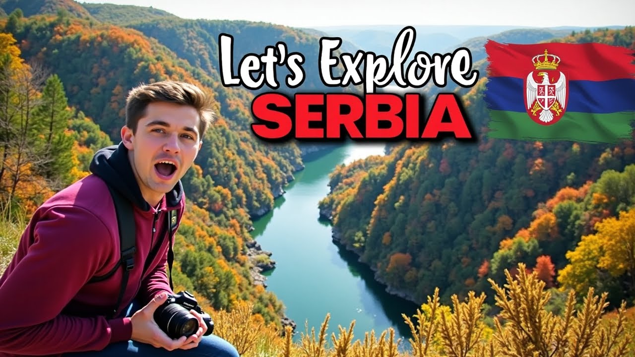 Let's Explore Serbia