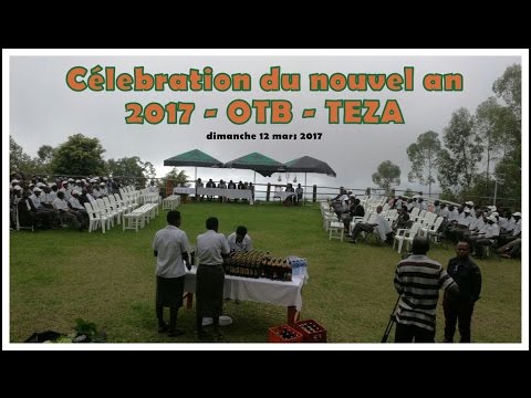 Le personnel de l’OTB à Teza fête le nouvel an 2017 en compagnie du ...