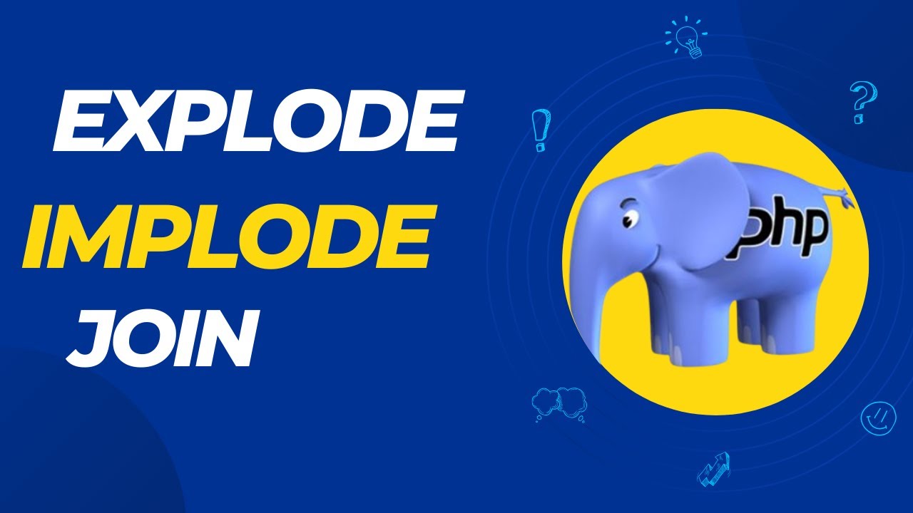 Master PHP Array Manipulation: Explode, Implode, and Join | PHP Tutorial