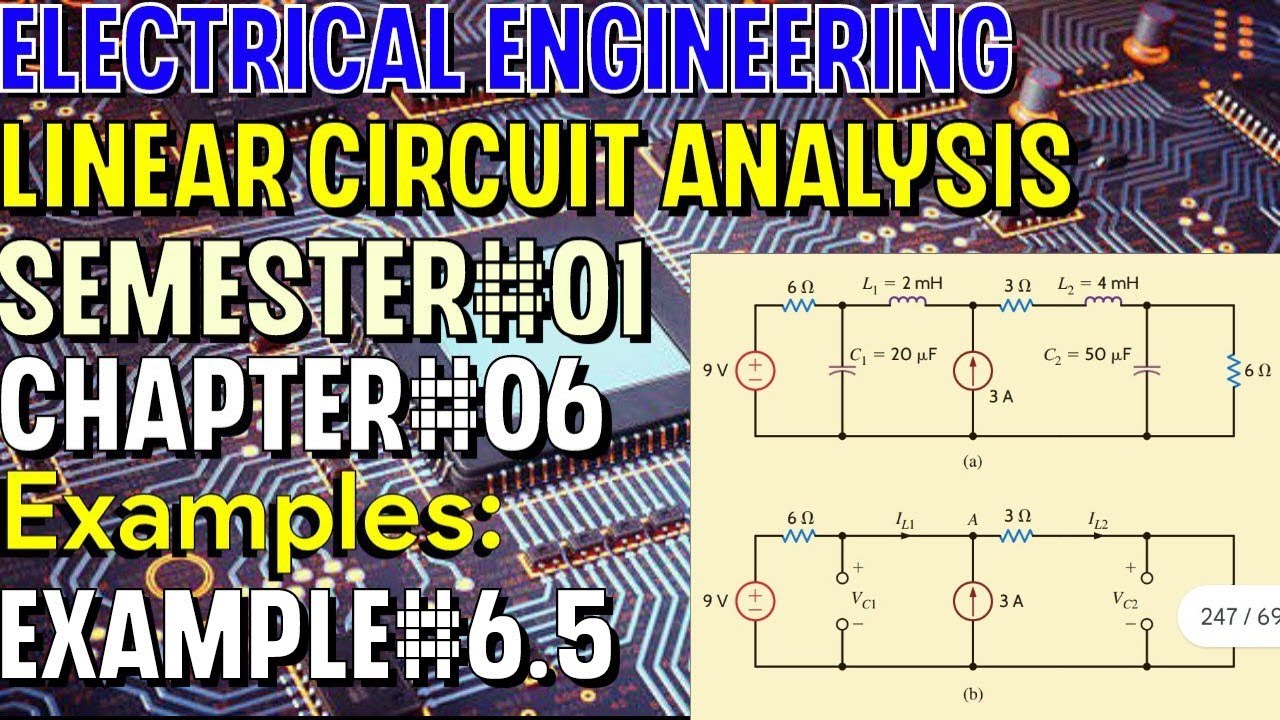 Linear Circuit Analysis | Chapter#06 | Example#6.5 | Basic Engineering Circuit Analysis