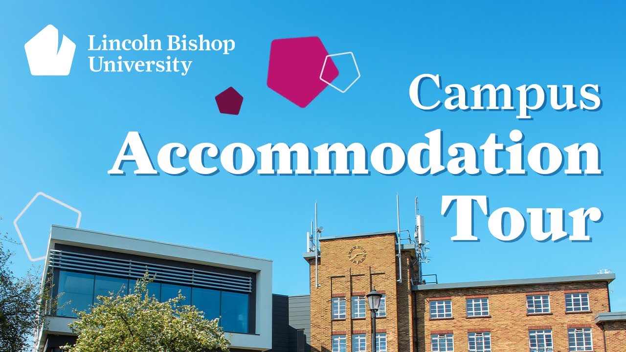 Lincoln Bishop Campus Accommodation Tour