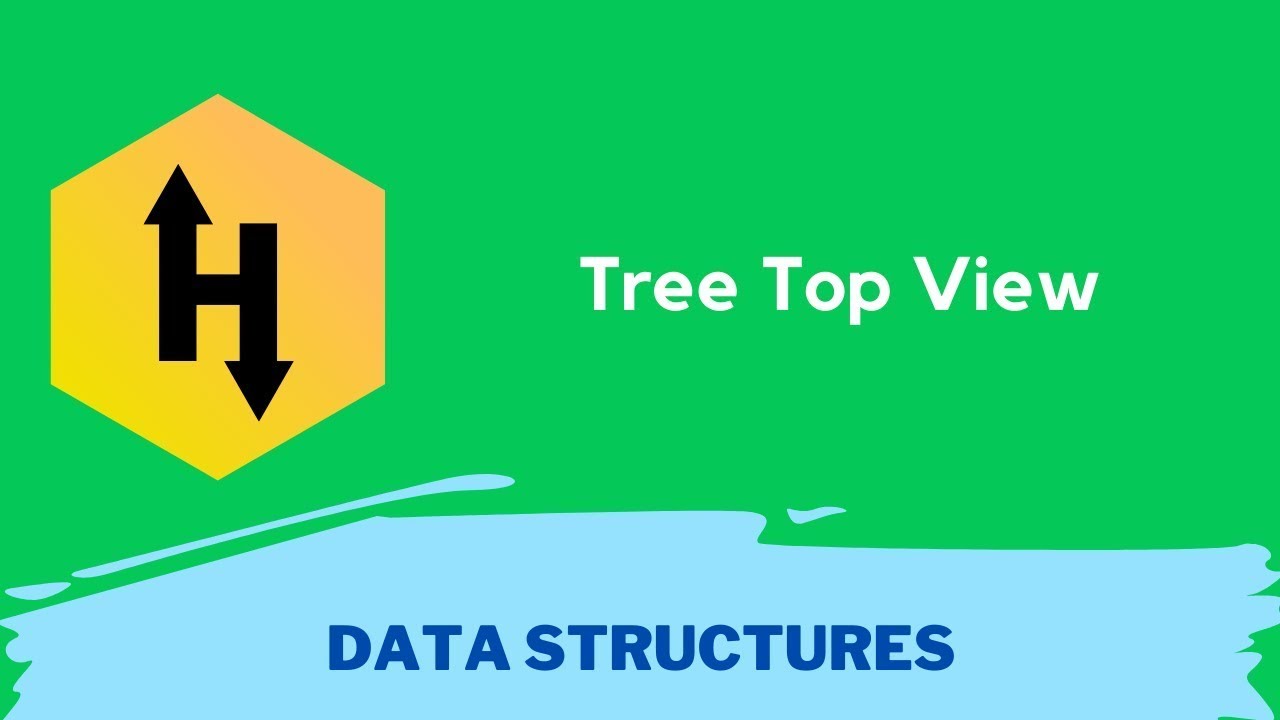HackerRank Tree: Top View problem solution in Python programming | Data Structures and Algorithms