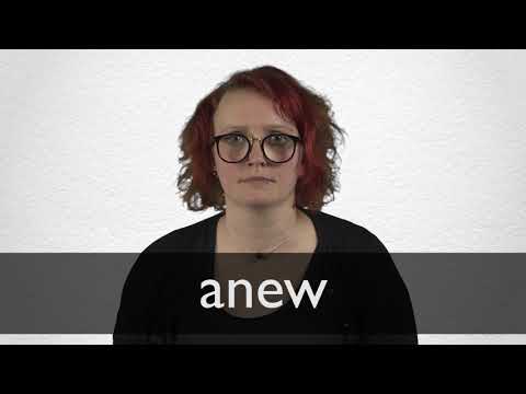 ANEW definition and meaning | Collins English Dictionary