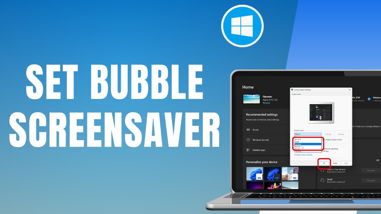 How to Set Bubble Screensaver in Windows 10/11 | Step-by-Step Guide