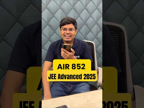 AIR 852 🔥 Paper Bigad Gaya Tha 🥹| JEE Advanced 2025 Result #shorts #esaral #iit #jee #motivation