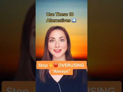 STOP Overusing "Always" Use These Alternatives Instead!